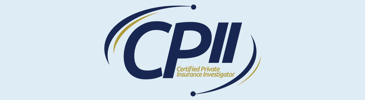 Certified Private Insurance Investigator - CPII